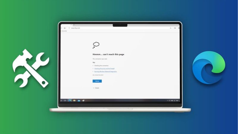 Microsoft Edge에서 연결할 수 없는 문제를 해결하는 4가지 방법 - VPN Cboard